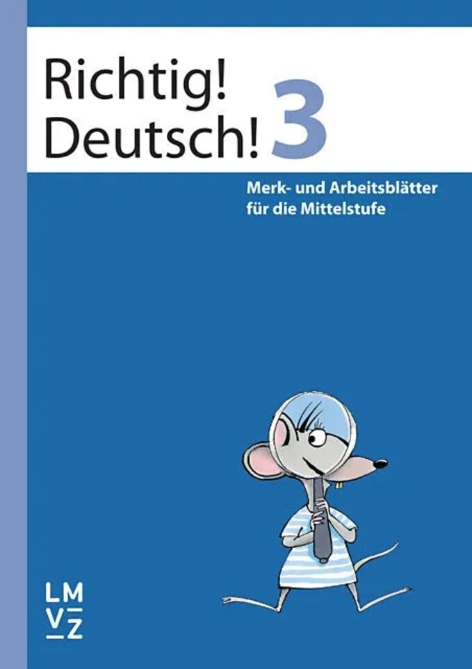 B Richtig Deutsch 3, AB | Richtig! Deutsch! 3